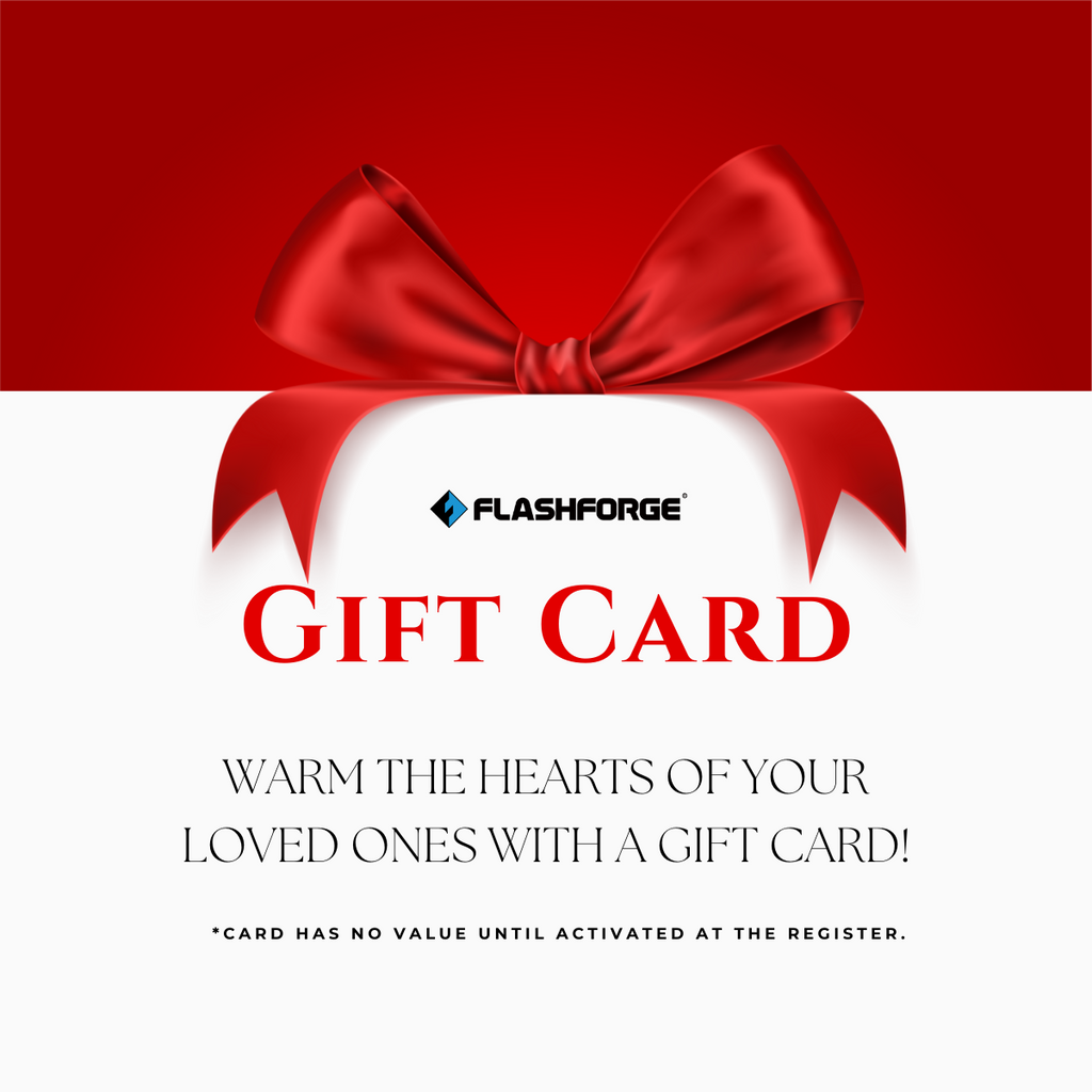 Gift Card - Perfect for 3D Printing Enthusiasts | Flashforge